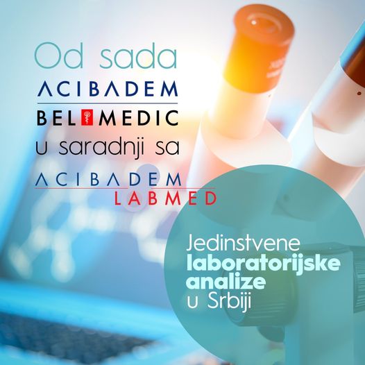 Saradnja sa Acibadem Labmed laboratorijom | Acibadem Bel Medic
