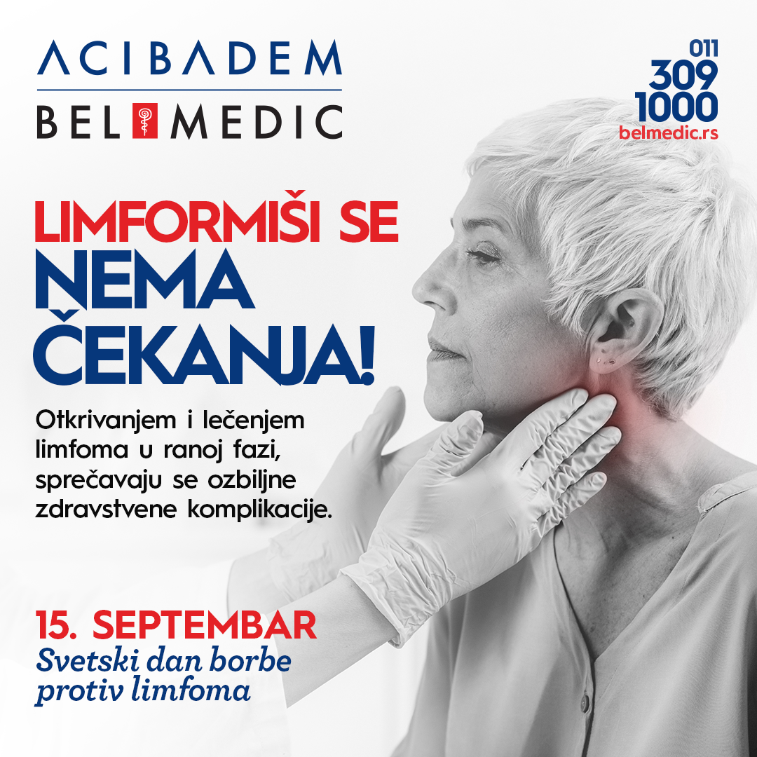 LIMFORMIŠI SE, NEMA ČEKANJA | Acibadem Bel Medic